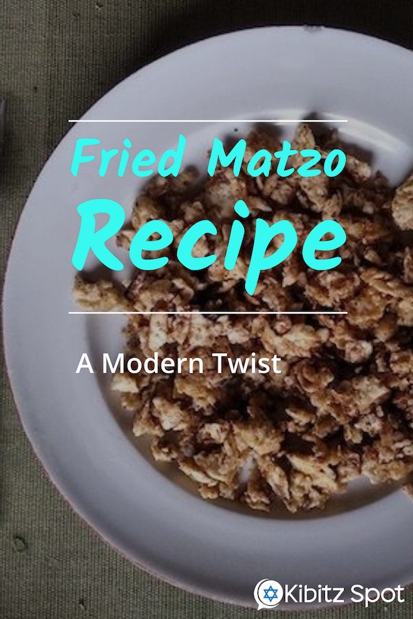 Fried Matzo is Boring? No Way! Here's a Modern Twist to a Classic Recipe